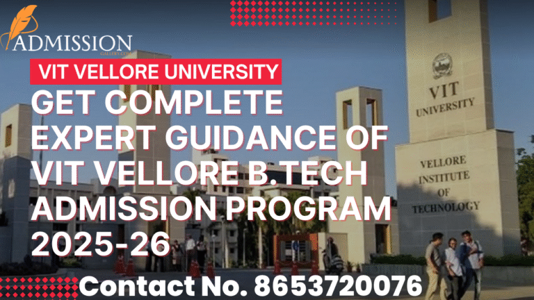 Direct Admission in VIT VELLORE 2025-26 - Eligibility & Fees